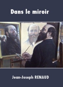 Dans le miroir - Jean-Joseph Renaud | Livre audio gratuit | Mp3