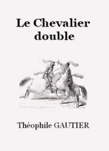 Le Chevalier double (Version 2) - théophile gautier | Livre audio ...